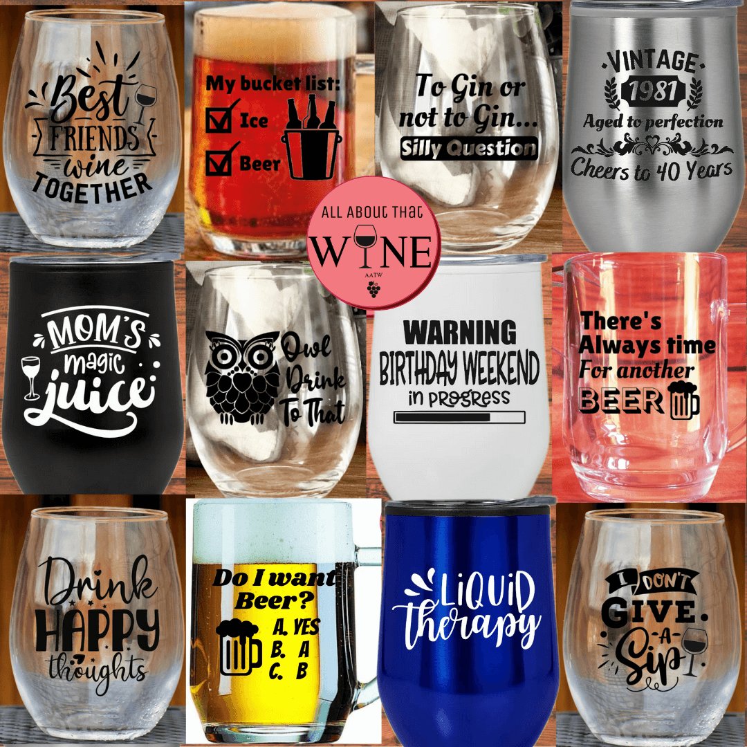 Fun Drinkware | All About That Wine